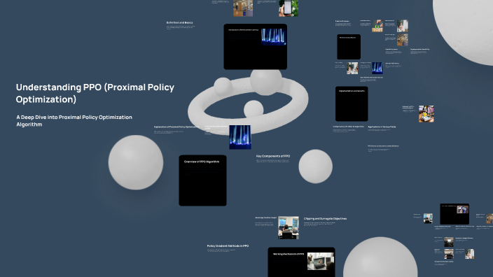 Understanding PPO in Reinforcement Learning by Julia Baan on Prezi