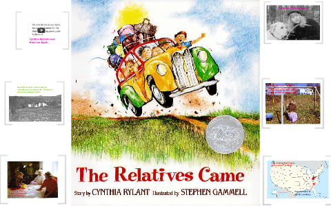 The Relatives Came by Cynthia Rylant by Denise Frenier on Prezi