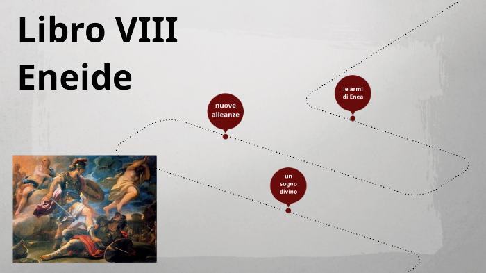 LIBRO 8 - ENEIDE by Davide Bassi on Prezi