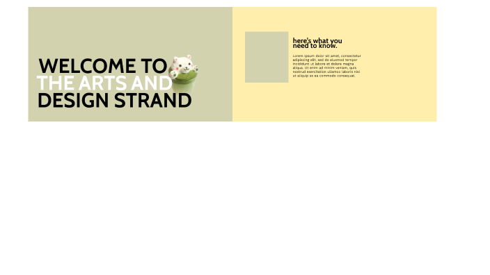 PT 1 - THE ARTS AND DESIGN STRAND by Mickaella Ibarrientos on Prezi