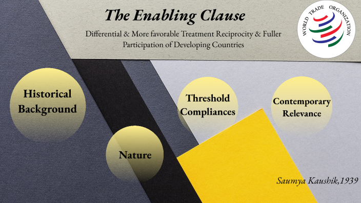 Enabling Clause by Saumya Kaushik on Prezi