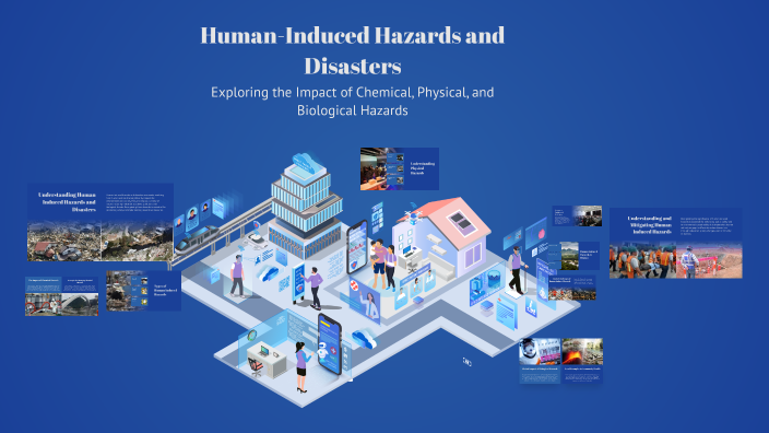 Human-Induced Hazards and Disasters by tshering thinley tshomo on Prezi