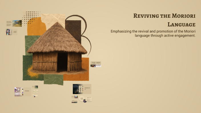 Reviving the Moriori Language by Makyla Brown on Prezi