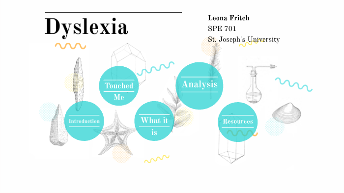 Dyslexia by Leona Fritch on Prezi