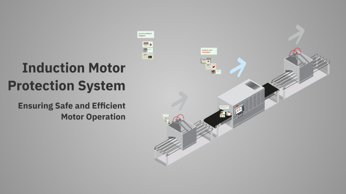 Induction Motor Protection System by Mohamed Hassan Abdullah on Prezi