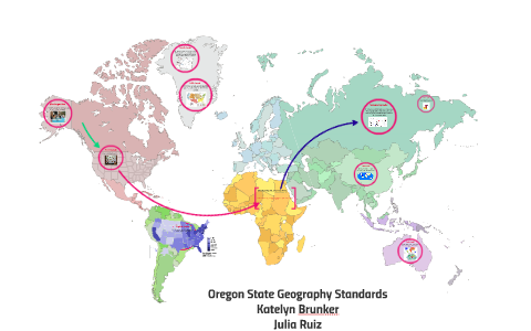 Oregon State Geography Standards by Julia Ruiz on Prezi
