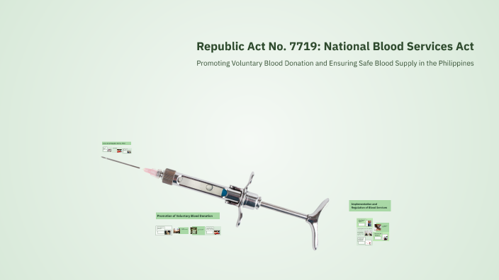 Republic Act No. 7719: National Blood Services Act by Suzette Doctolero ...