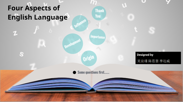 Four Aspects of English Language by David Lee on Prezi