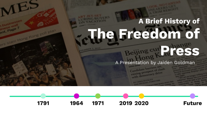 A brief history of Freedom of Press in America by Jaiden Goldman on Prezi
