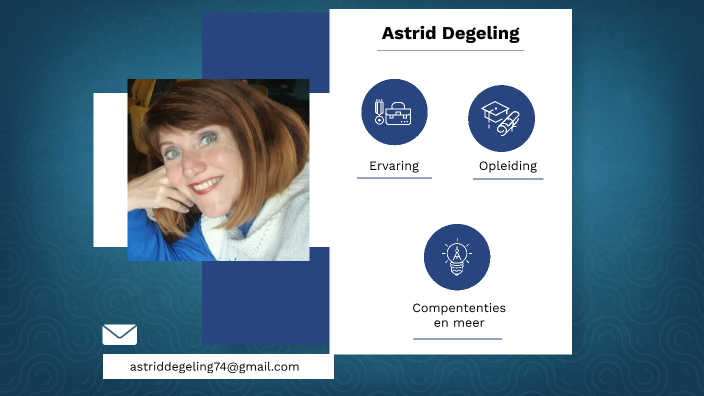 Curriculum Vitae Astrid Degeling by Strid Degeling on Prezi