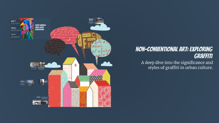 Non-Conventional Art: Exploring Graffiti by Karim Salah on Prezi