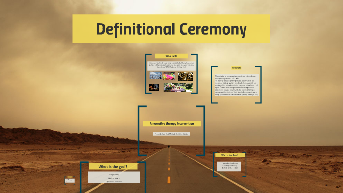 Definitional Ceremony by Meg Martin on Prezi