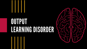 Output Learning Disorder by Chloe vs on Prezi Design