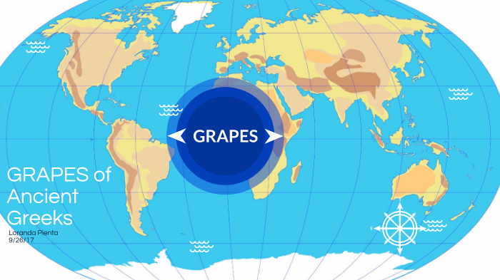 GRAPES of Ancient Greece by loranda pienta on Prezi
