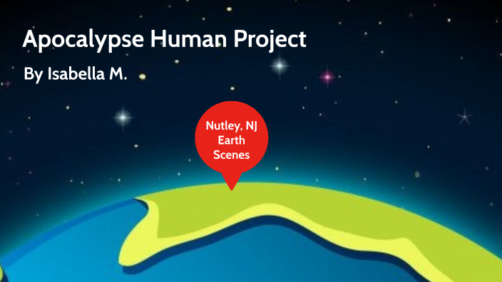 Apocalypse Human PBL by Isabella Mattiazzi on Prezi