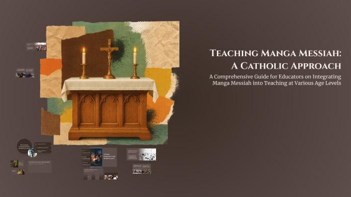 Teaching Manga Messiah: A Catholic Approach by Goretti Mak on Prezi