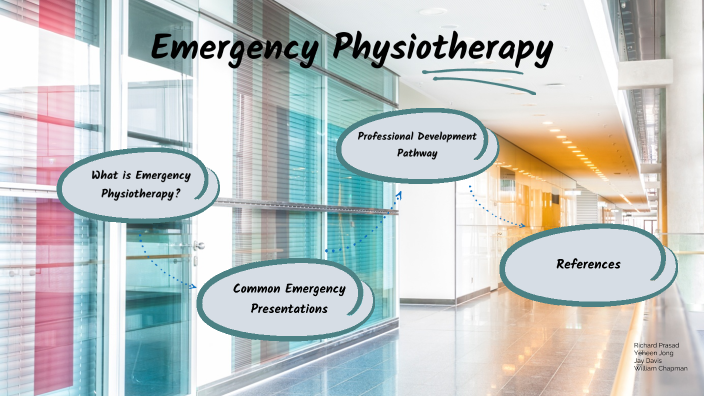 Emergency Physiotherapy by Richard Prasad, Yeheen Jong, Jay Davis, and William Chapman by ...
