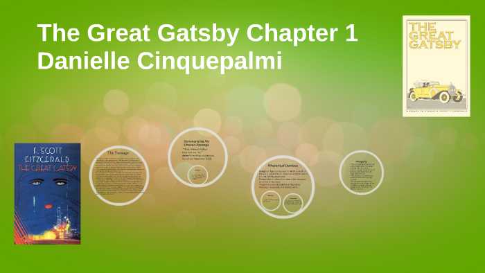 The Great Gatsby Chapter 1 by Danielle Cinquepalmi on Prezi