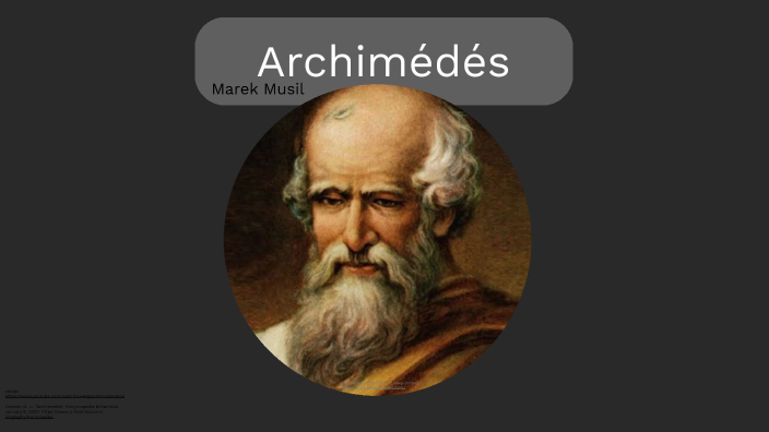 Archimedes by Marek Oliver Musil on Prezi