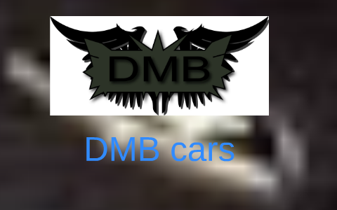 DMB cars by Dagim MMS on Prezi