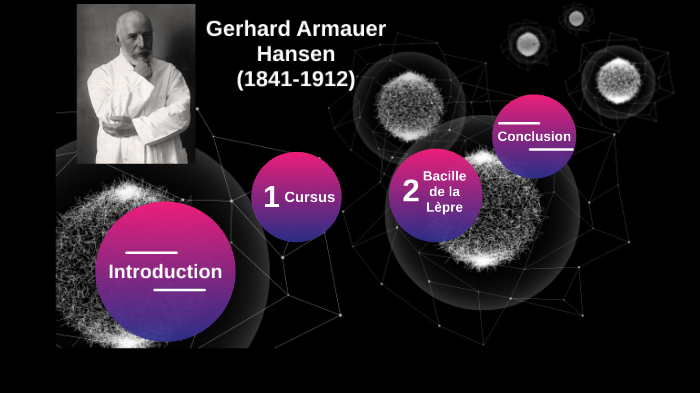 Gerhard Armauer HANSEN by Dora Ouanes on Prezi