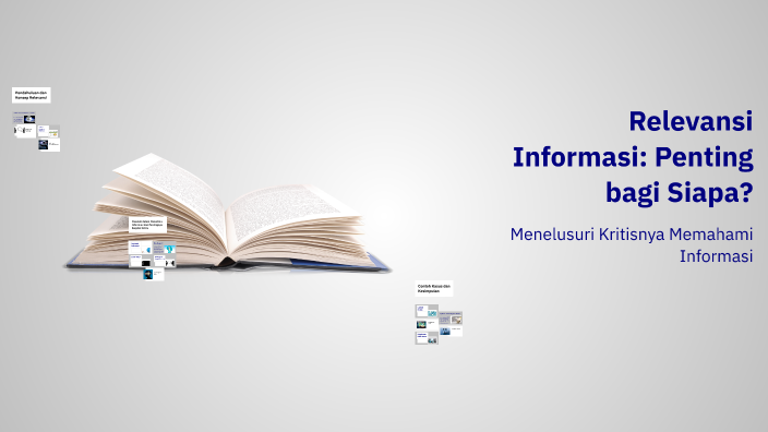 Relevansi Informasi: Penting bagi Siapa? by OpiNgekos on Prezi