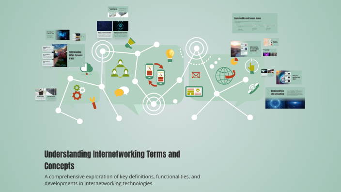 Understanding Internetworking Terms and Concepts by Athreya D on Prezi