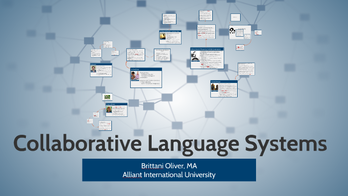 Collaborative Language Systems by Brittani Oliver on Prezi
