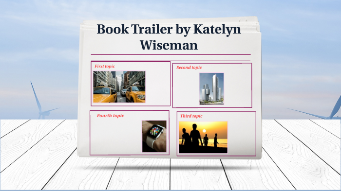 Book Trailer by Katelyn Wiseman on Prezi