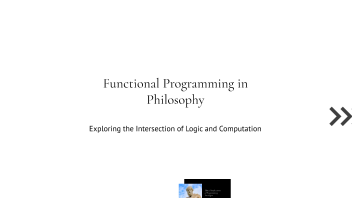 Functional Programming in Philosophy by Sula Fake on Prezi