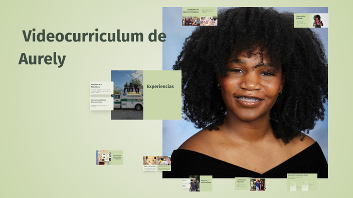 Experiencias y Habilidades de Aurely by Aurely Mahalia Antonin on Prezi