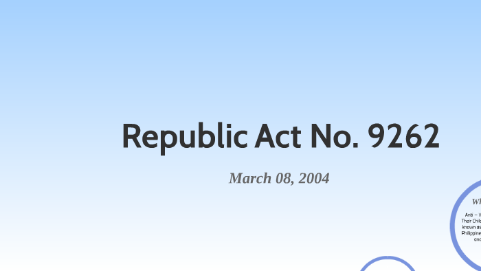 Republic Act No. 9262 by Mylene Rabago on Prezi