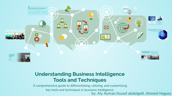 Understanding Business Intelligence Tools and Techniques by aly helal ...