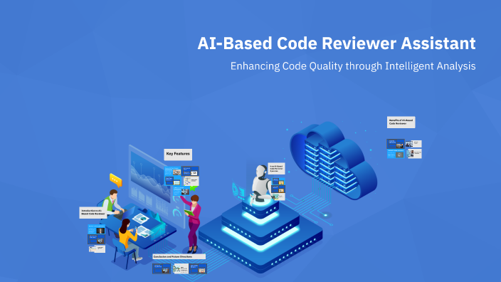 AI-Based Code Reviewer Assistant by ItsAitorXx on Prezi