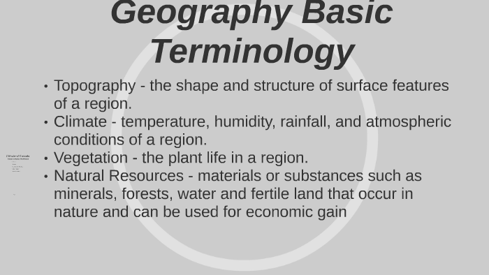 Geography Basic Terminology by Ryan Birt on Prezi