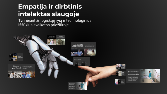Empatija ir dirbtinis intelektas slaugoje by Elena Sviridoviene on Prezi