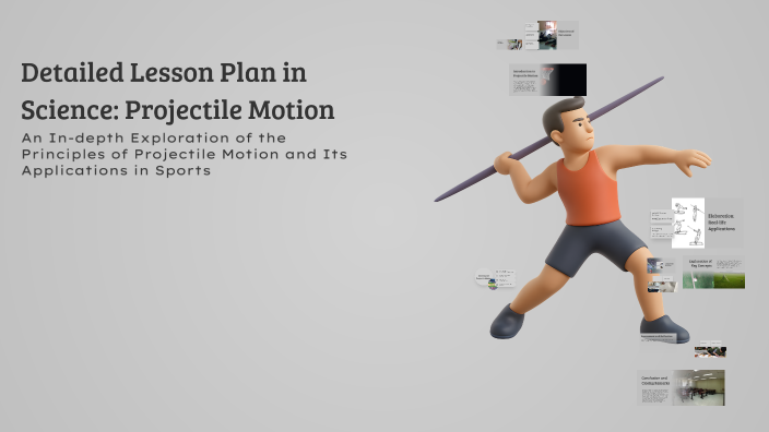Detailed Lesson Plan in Science: Projectile Motion by PANIS, Mary Rose ...