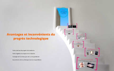 Avantages et inconvénients du progrès technologique by Maria Gonzalez ...