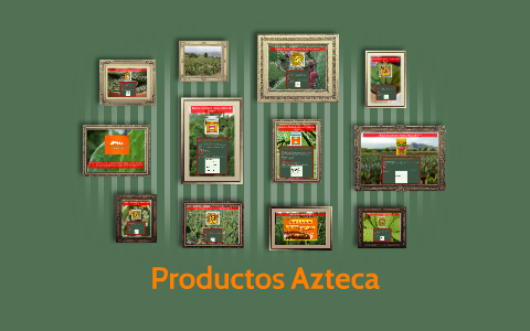 Productos Azteca by Brucie Fuzka on Prezi
