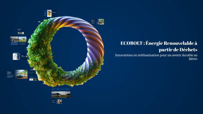ECOBOLT : Énergie Renouvelable à partir de Déchets by Moise Batossi on Prezi