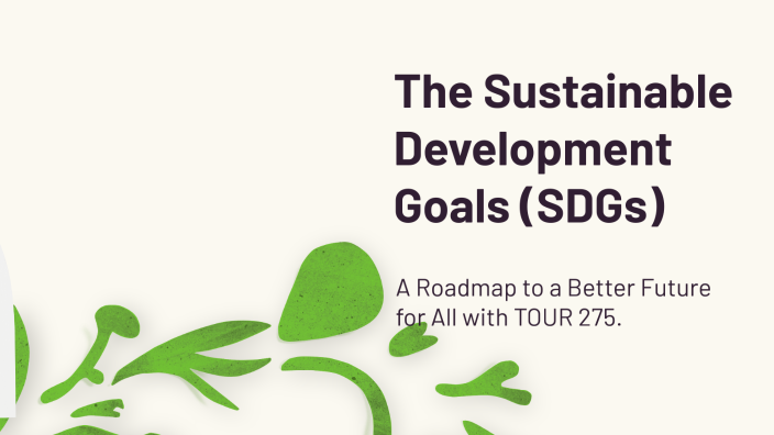 The Sustainable Development Goals (SDGs) by Rehmat Arora on Prezi