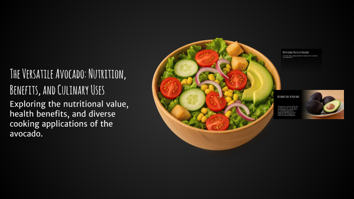 The Versatile Avocado: Nutrition, Benefits, and Culinary Uses by April ...