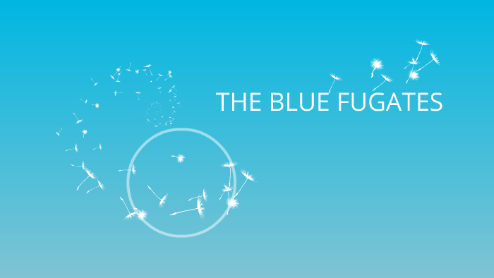 THE BLUE FUGATES by Justin Holmes on Prezi