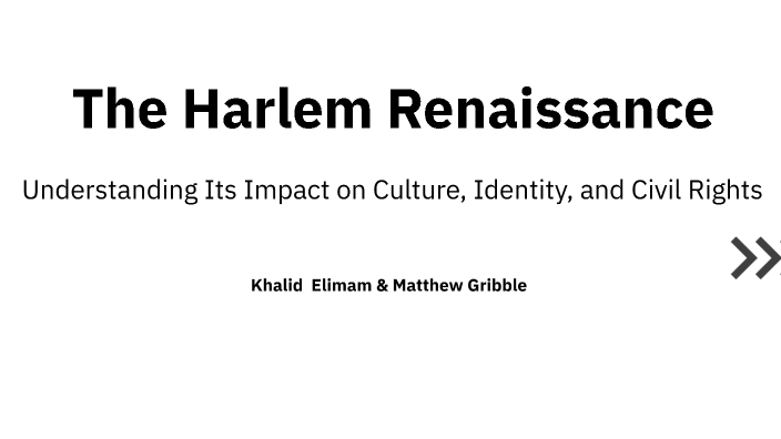 The Harlem Renaissance by Matthew Gribble on Prezi