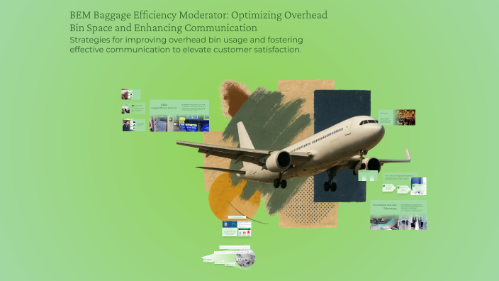 BEM Baggage Efficiency Moderator: Optimizing Overhead Bin Space and ...