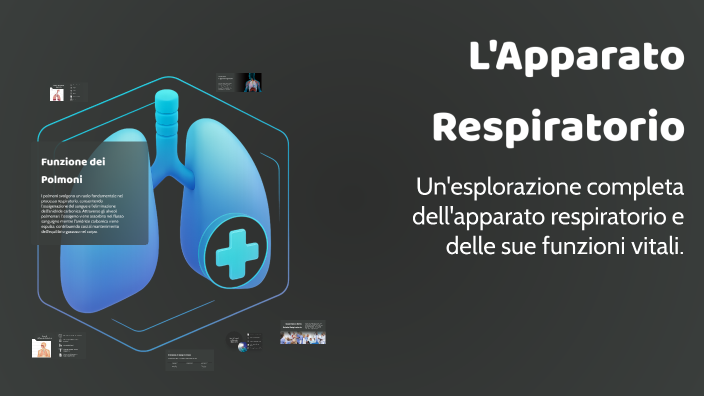 L'Apparato Respiratorio by Alessandro renzi on Prezi