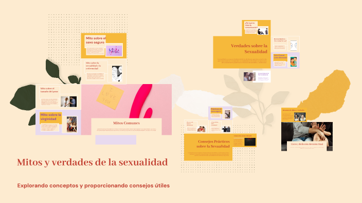 Mitos y verdades de la sexualidad by Cesar Villalva on Prezi
