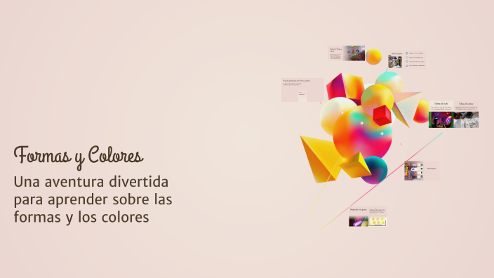 Formas y Colores by Alison Espinosa on Prezi