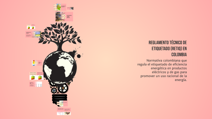Reglamento Técnico de Etiquetado (RETIQ) en Colombia by Margarita ...