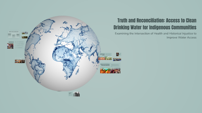 Truth and Reconciliation: Access to Clean Drinking Water for Indigenous ...